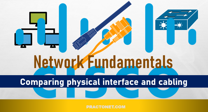 Compare physical interface and cabling types – Cyber Security ...