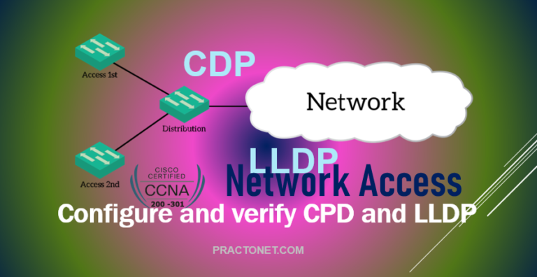 Configure And Verify Cpd And Lldp Cyber Security Networking Technology Courses And Blog