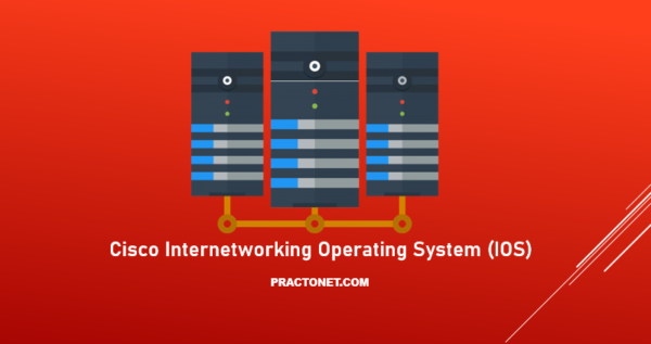 Managing Cisco Internetworking Operating System (IOS) – Cyber Security, Networking, Technology ...